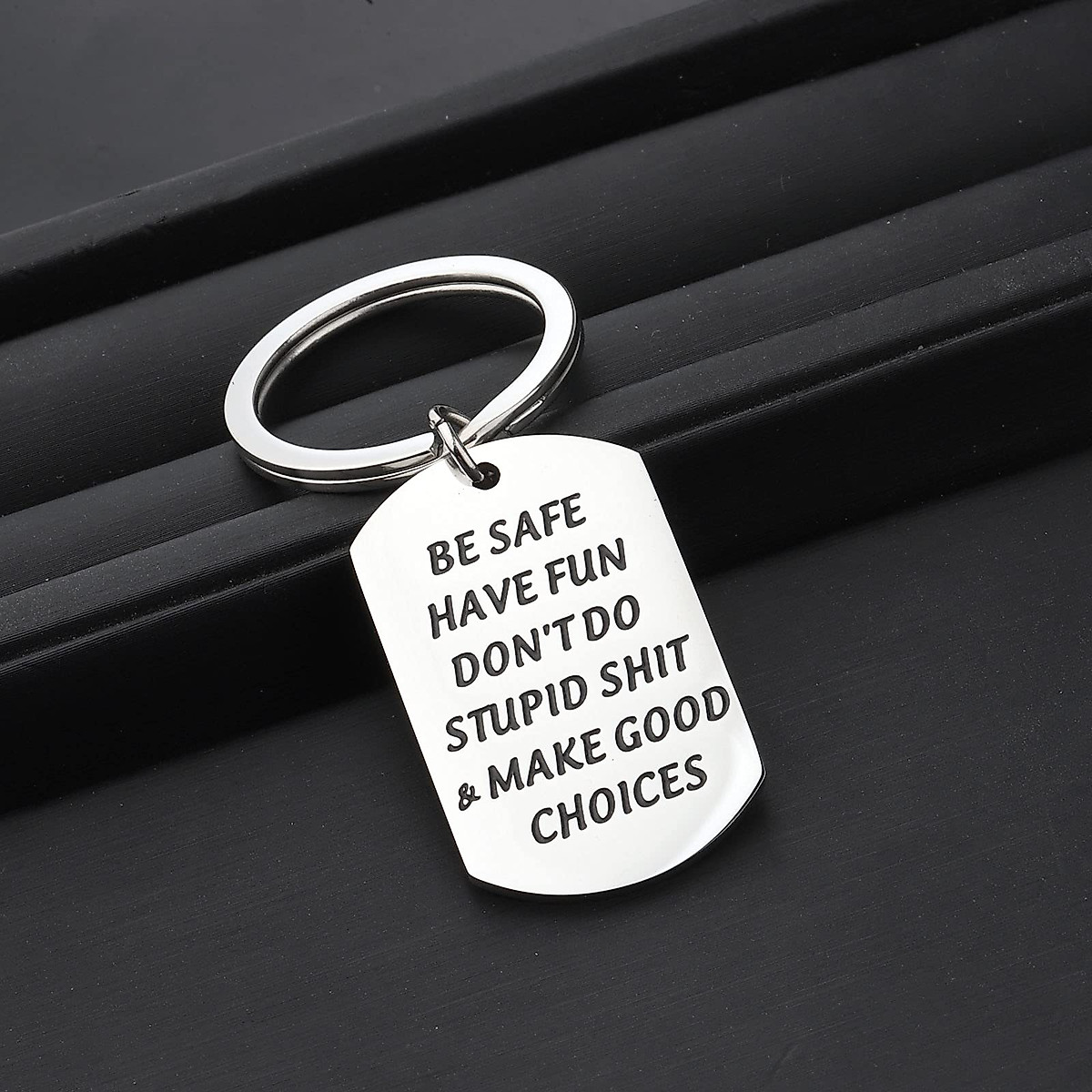 New Driver Keychain Be Safe Have Fun Don’t Do Stupid Shit Make Good Choices Long Distance Gift Go Away to College Gift (Do Stupid Shit)