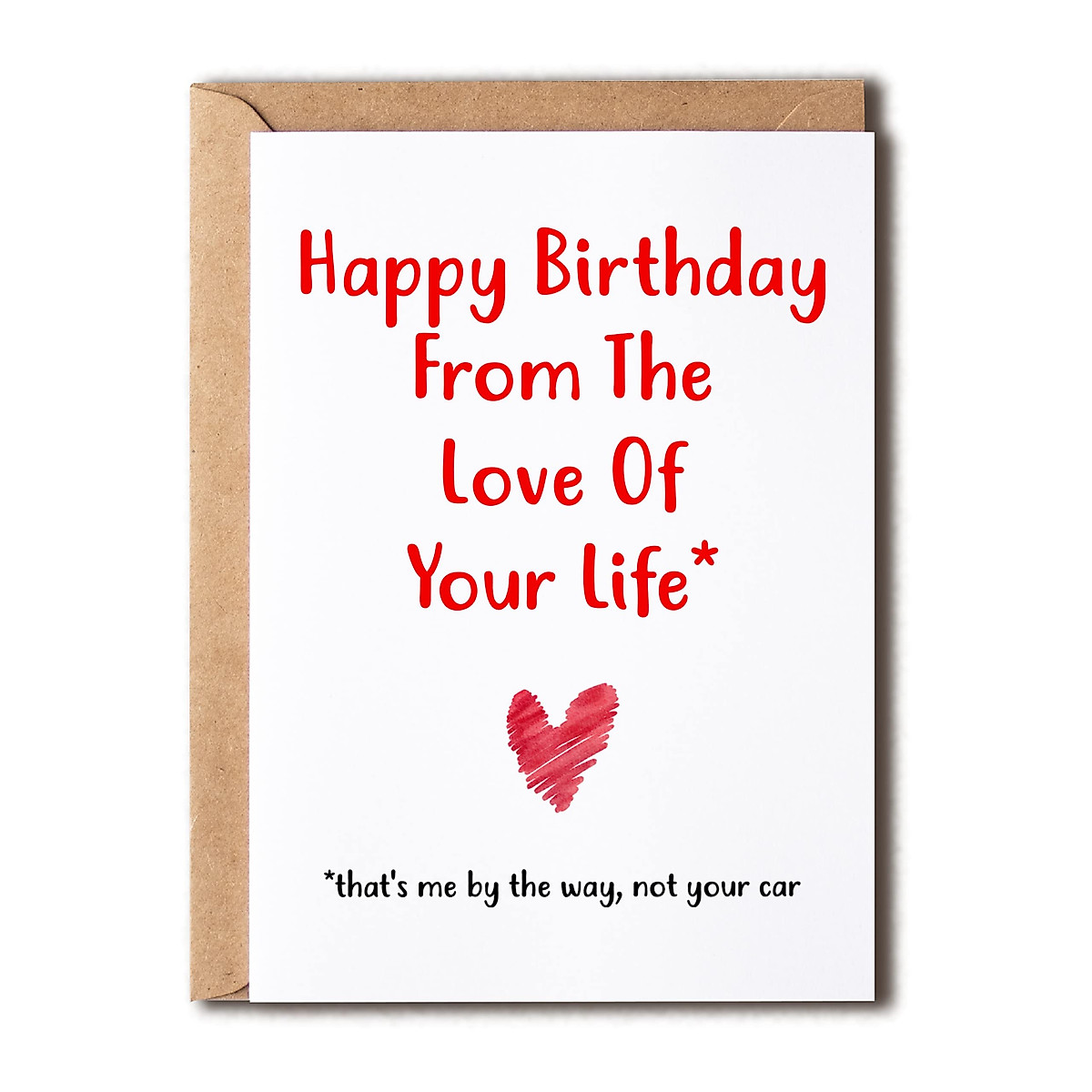 Happy Birthday From The Love Of Your Life Card - Funny Birthday Card - Car Enthusiast Card - Thank You - Mother's Day - Father's Day - Birthday