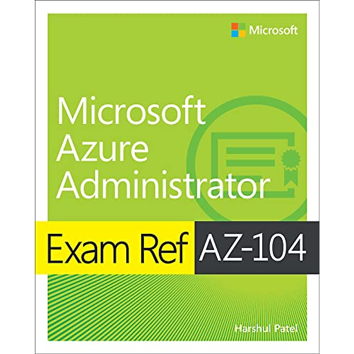 Microsoft Azure Administrator Exam Ref AZ-104