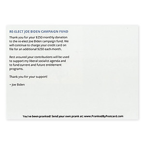 Crazy Novelty Guy (12-Pack) Bulk Prank Postcards - Joe Biden Re-Election Campaign Fund - Pranks Practical Jokes Gags Revenge Hate Mail - Send Them To Your Victim Yourself