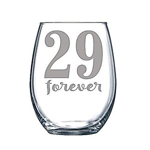 29 Forever Funny Gift Laser Etched Wine Glass Cursive - 17 oz