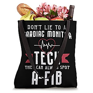 Funny Cardiac Monitor Tech - Always Spot A-Fib Tote Bag