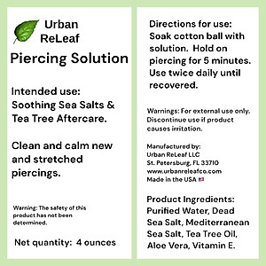 Urban ReLeaf Piercing Solution ! Soothing Sea Salts & Tea Tree AFTERCARE 4 oz, Ready to use. Safely Clean and Calm New & Stretched Piercings. Gentle Effective Natural & Proven. Works Fast