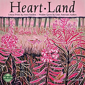 Heart Land 2021 Wall Calendar: Wisdom Quotes by Great American Authors