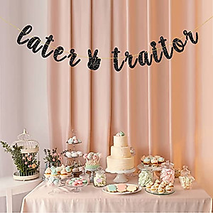 INNORU Later Traitor Banner, Farewell Party Decorations, Going Away, Break Up, Job Change, Retirement Party Decor Supplies, Black Glitter