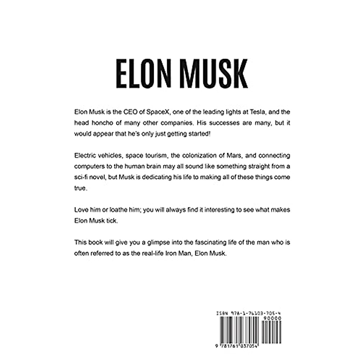 Elon Musk: A Biography of Innovator, Entrepreneur, and Billionaire Elon Musk