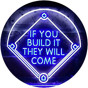 ADVPRO If You Build it They Will Come Baseball Court Dual Color LED Neon Sign White & Blue 16 x 12 Inches st6s43-i3747-wb