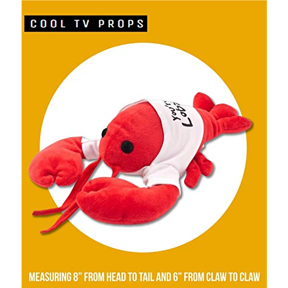 You’re My Lobster Plush Decoration – Cool TV Props Friends Lobster Plush Decoration – Ross Geller Rachel Green Lobster Decoration in Cute White T-Shirt – 8” (20cm) Head to Tail, 6” (15cm) Claw to Claw