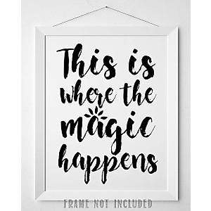 This is Where The Magic Happens - 11x14 Unframed Typography Art Print Poster - Great Bedroom Decor Under $15