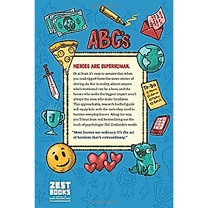 The Life Heroic: How To Unleash Your Most Amazing Self