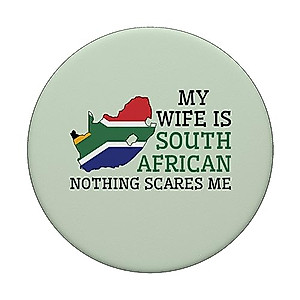 South African Nothing Scares Me Wife Husband South Africa PopSockets Standard PopGrip