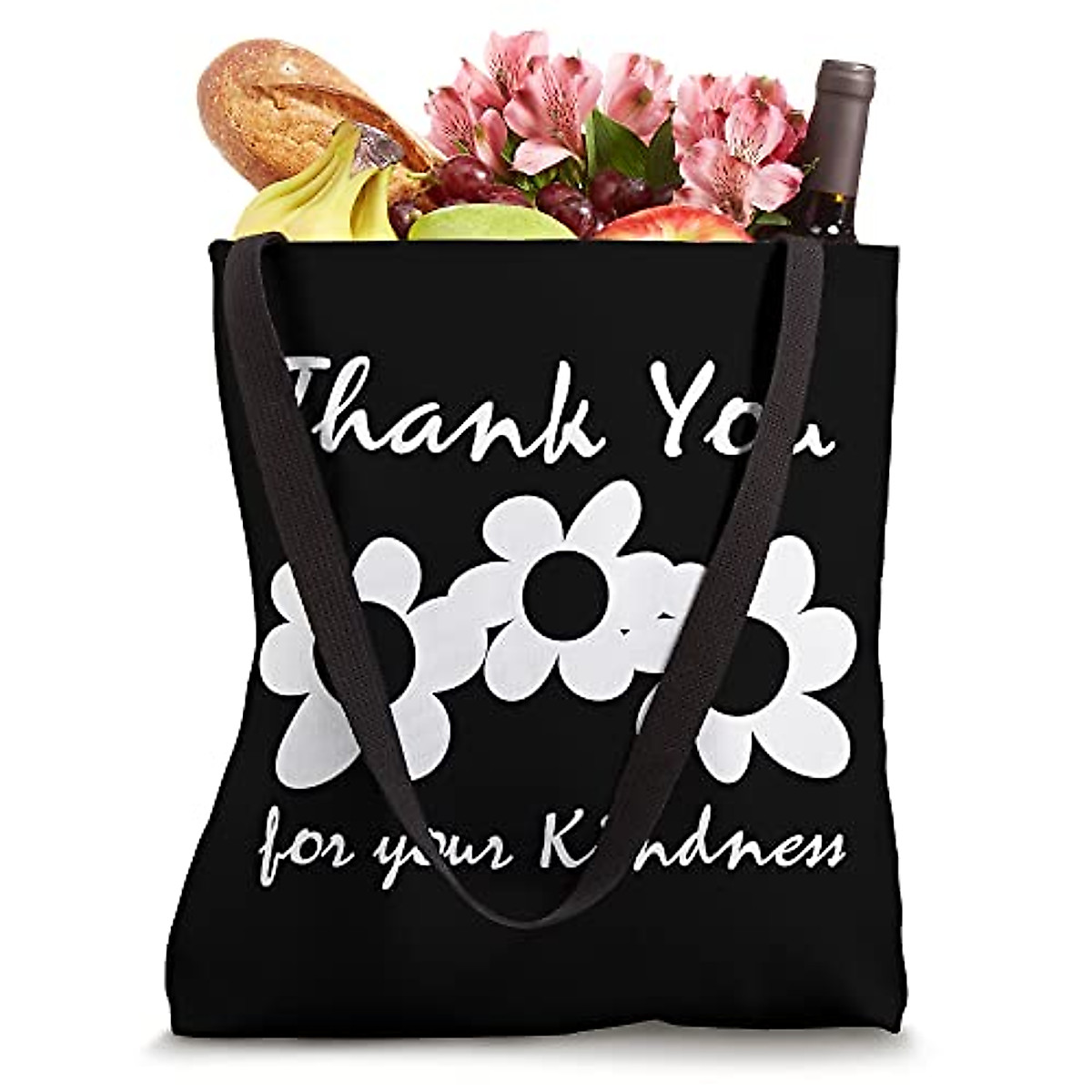 Thank You For Your Kindness - Kindness Motivation Tote Bag