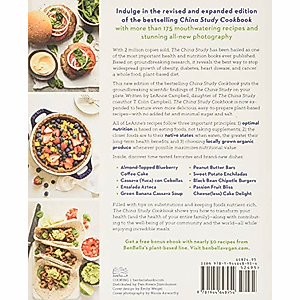 The China Study Cookbook: Revised and Expanded Edition with Over 175 Whole Food, Plant-Based Recipes