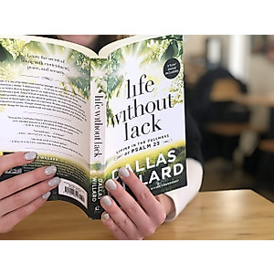 Life Without Lack: Living in the Fullness of Psalm 23