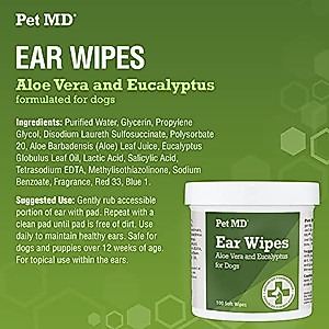 Pet MD - Dog Ear Cleaner Wipes - Otic Cleanser for Dogs to Stop Ear Itching, and Infections with Aloe and Eucalyptus - 100 Count