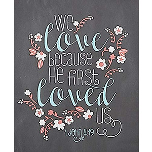 We Love Because He First Loved Us 1 John 4:19 Tote Bag, 16 Inch