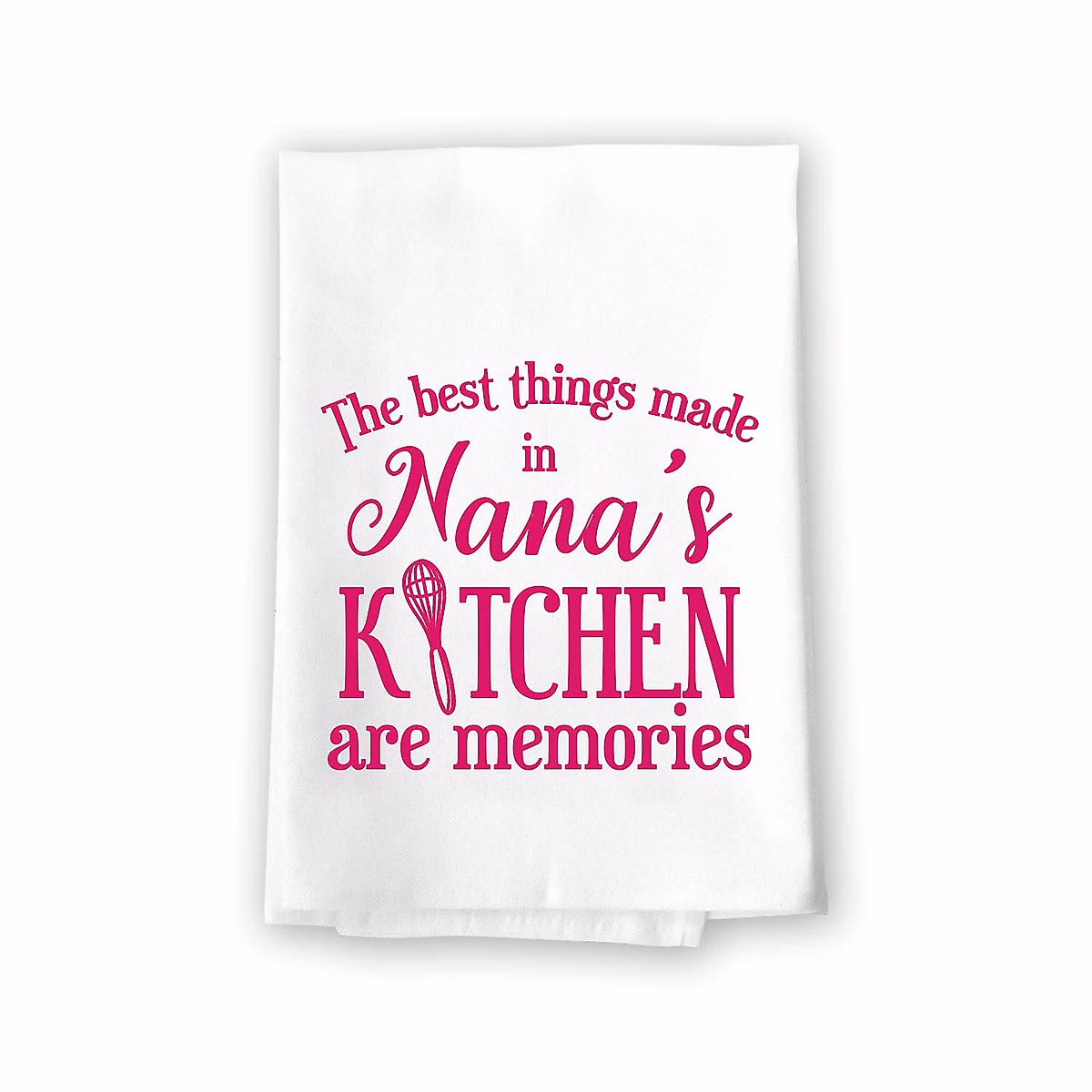 Honey Dew Gifts, The Best Things Made in Nana’s Kitchen are Memories, Flour Sack Towels, Kitchen Dish Towels, Grandma Towel, Granny Gifts, Nana Gifts for Christmas, 27 x 27 Inch, Made in USA