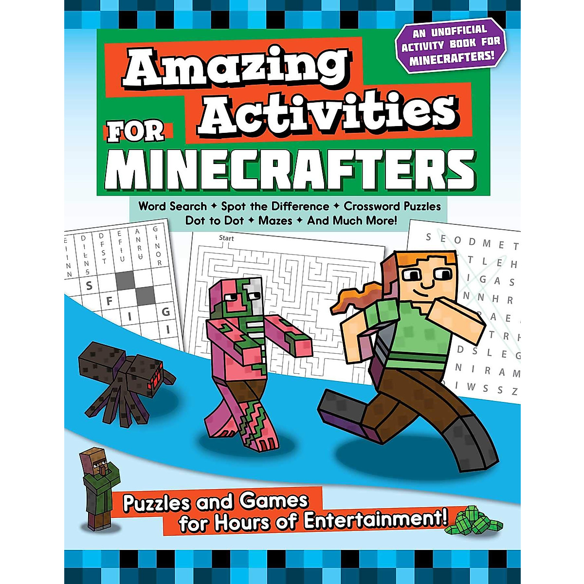 Amazing Activities for Minecrafters: Puzzles and Games for Hours of Entertainment!