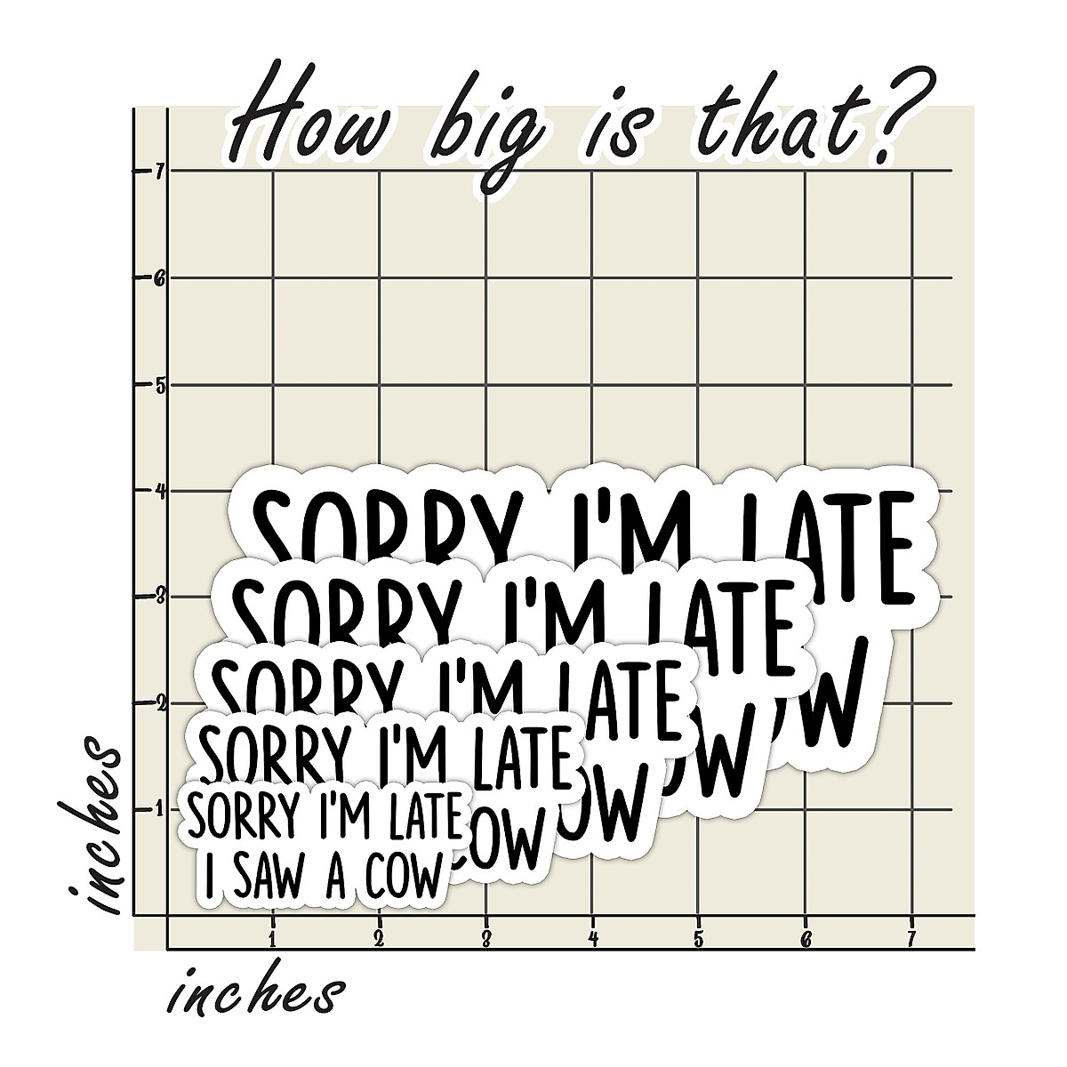 Sorry I'm Late I Saw A Cow Sticker, Cute Cow Sticker, Animal Sticker, Farm Sticker, Kawaii Sticker, Water Assitant Die-Cut Vinyl Funny Decals for Laptop, Phone, Water Bottles, Kindle Sticker