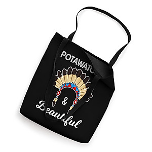 Potawatomi And Beautiful Native American Indian Pride Tote Bag