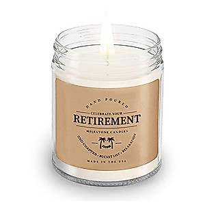 Retirement Mason Jar Candle 7.5 oz Glass, Made in The USA, Soy Blend, 100% Cotton Wick, Reusable Keepsake