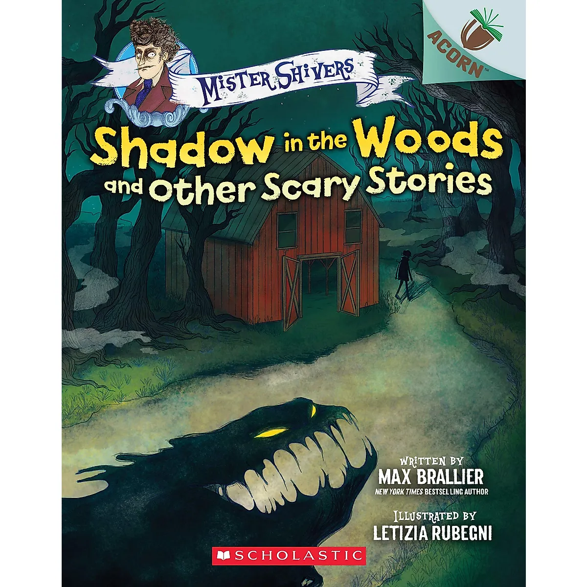 Shadow in the Woods and Other Scary Stories: An Acorn Book (Mister Shivers)
