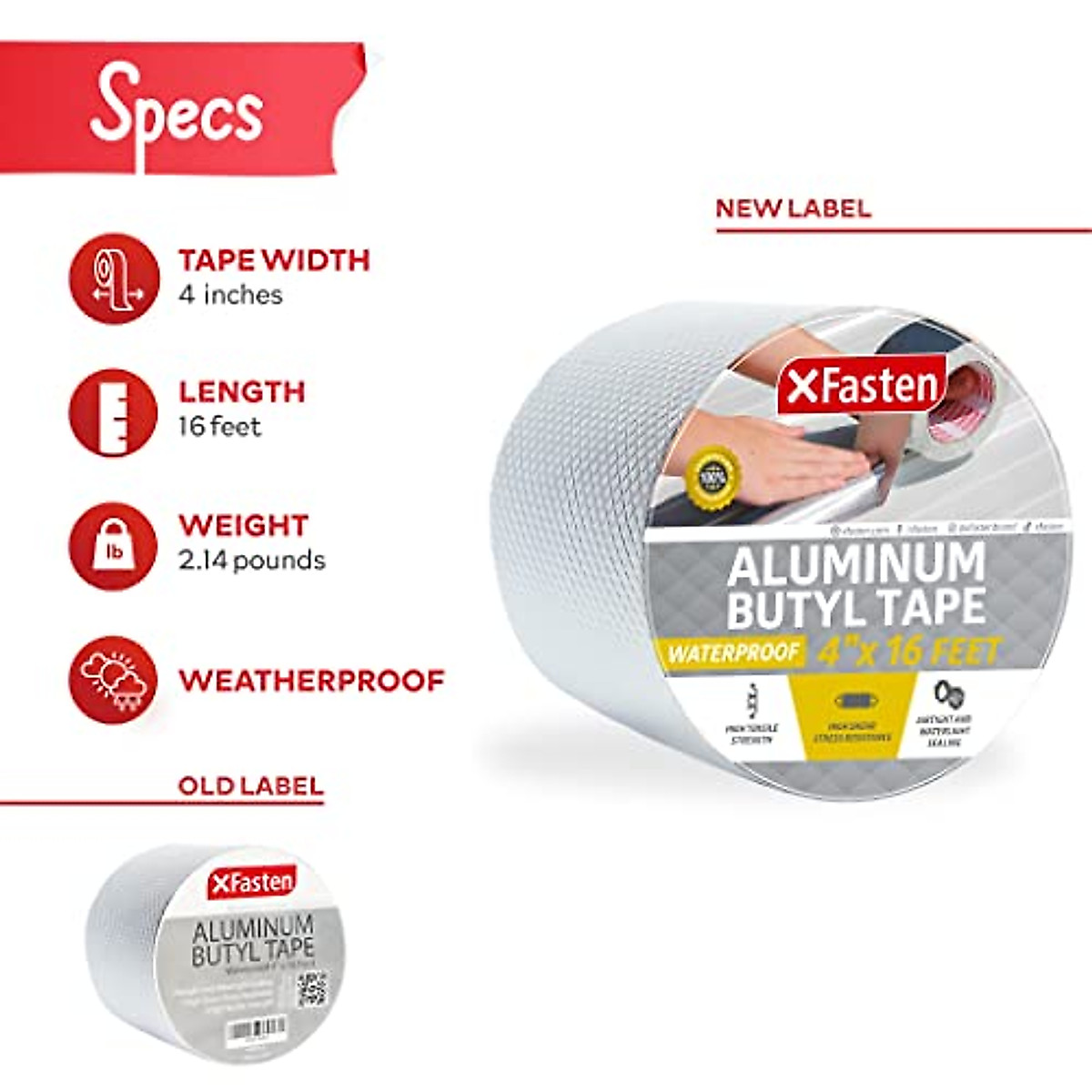 XFasten Super Waterproof Aluminum Butyl Tape, 4-Inch x 16-Foot, Aluminum Foil Tape with Butyl Rubber Adhesive for Window and Metal Roof Flashing, Patching and Gutter Leak Repair