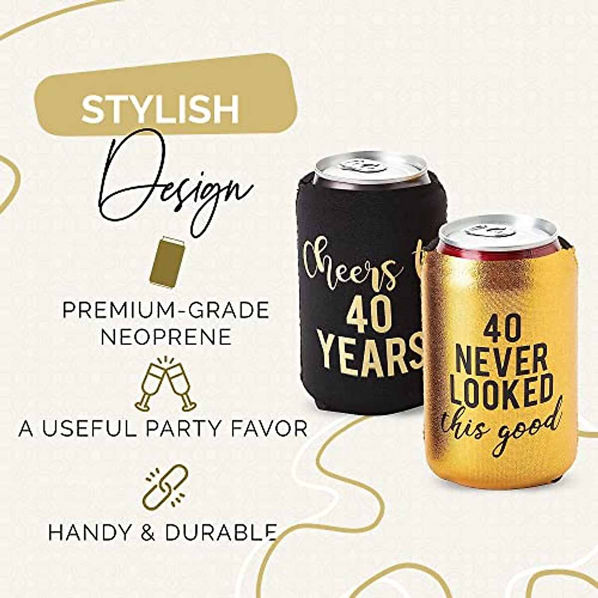 Cheers to 40 Years and 1 Metallic Gold 40 Never Looked So Good Birthday Party Can Coolies, Set of 12, Black and Gold 40th Birthday Cooler, Perfect for Birthday Parties or Birthday Decorations