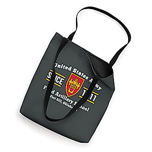 Field Artillery School King Of Battle Fort Sill Ok Tote Bag