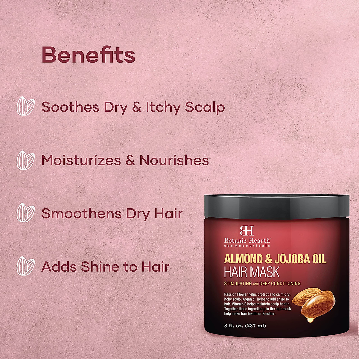 Botanic Hearth Almond & Jojoba Oil Hair Mask | For Dry & Damaged Hair | Deep Conditioning & Moisturizing Treatment | Color Safe | For Men & Women | 8 oz