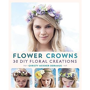 Flower Crowns: 30 Enchanting DIY Floral Creations