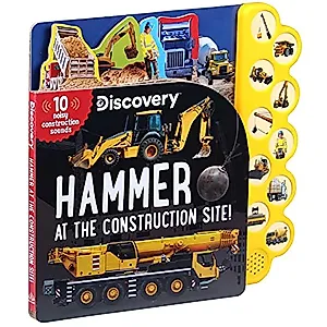 Discovery: Hammer at the Construction Site! (10-Button Sound Books)