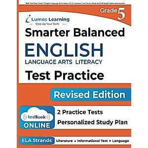 SBAC Test Prep: Grade 5 English Language Arts Literacy (ELA) Common Core Practice Book and Full-length Online Assessments: Smarter Balanced Study Guide (SBAC by Lumos Learning)