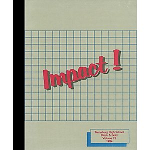 (Reprint) 1984 Yearbook: Perrysburg High School, Perrysburg, Ohio