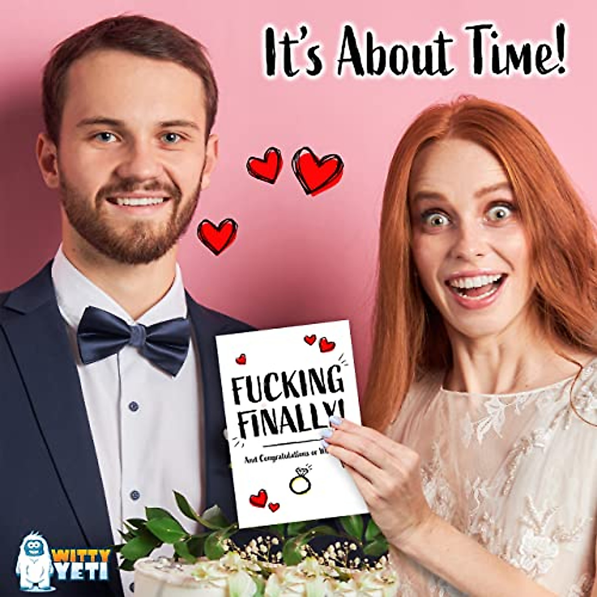 Super Funny Engagement Card by Witty Yeti. 5"x7" Fun Greeting Card. Hilarious Adult Wedding Gift for Bride or Groom. Perfect Way to Say Congratulations at Bridal Shower, Bachelorette or Bachelor Party