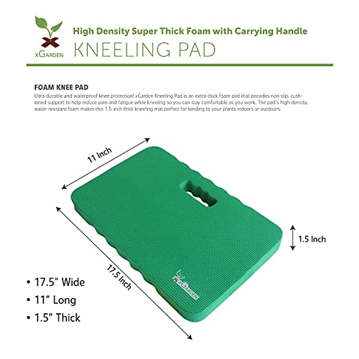 xGarden - Portable Kneeling Pad for Gardening - High Density Foam Kneeler with Carrying Handle - Extra Thick Foam Cushion - Waterproof - Versatile - Indoor or Outdoor - 17.5" x 11" x 1.5" - Green