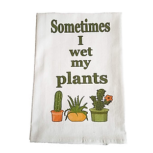 Funny Kitchen towel, Sometimes I wet my plants Cactus printed tea towel Handmade