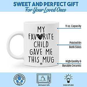 WASSMIN My Favorite Child Gave Me This Mug Funny Coffee Mug - Best Gift for Mom, Dad - Birthday Gift for Parents - Gag Fathers Day, Mothers Day Present Idea from Daughter, Son - Fun Cup for Men, Women
