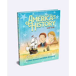 America's History: A Tuttle Twins Series of Stories (1215-1776) (The Tuttle Twins Stories)