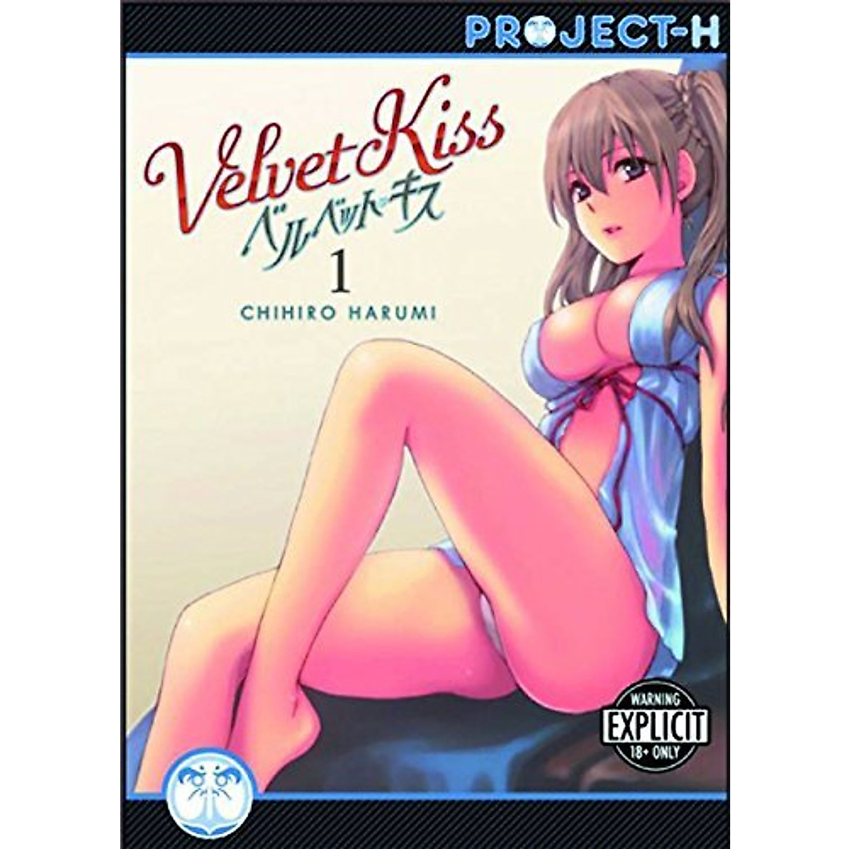 Velvet Kiss, Volume 1 by Harumi, Chihiro (2012) Paperback