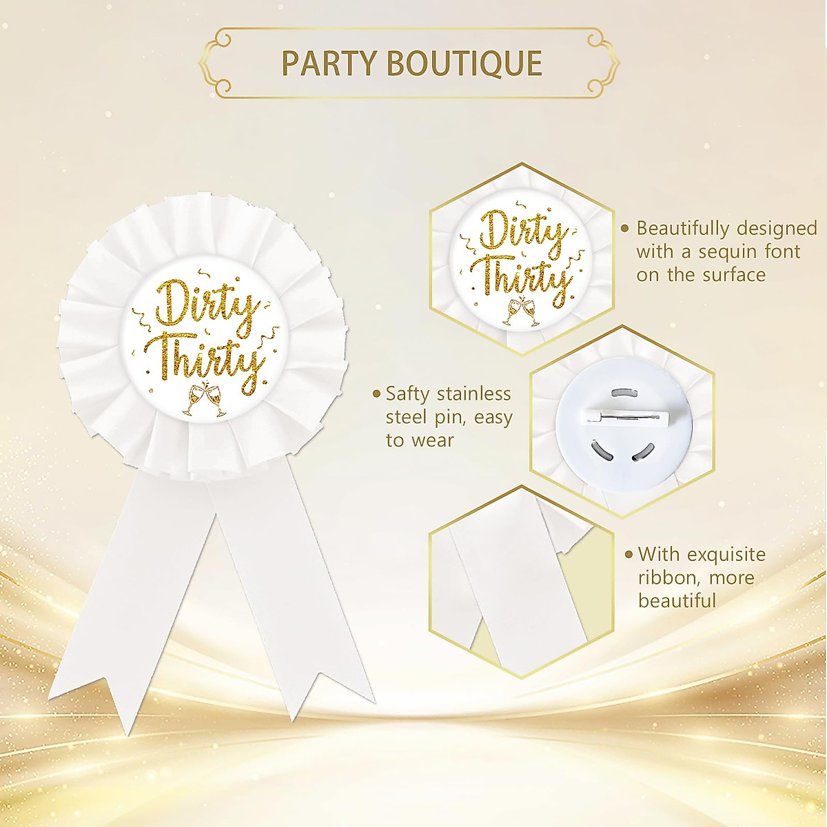 Dirty Thirty Tinplate Badge Pin, White Rosette Happy 30th Birthday Button Pin, Gold Glitter Pin for 30 Years old Birthday Party, Brooch Buttons for Men or Women