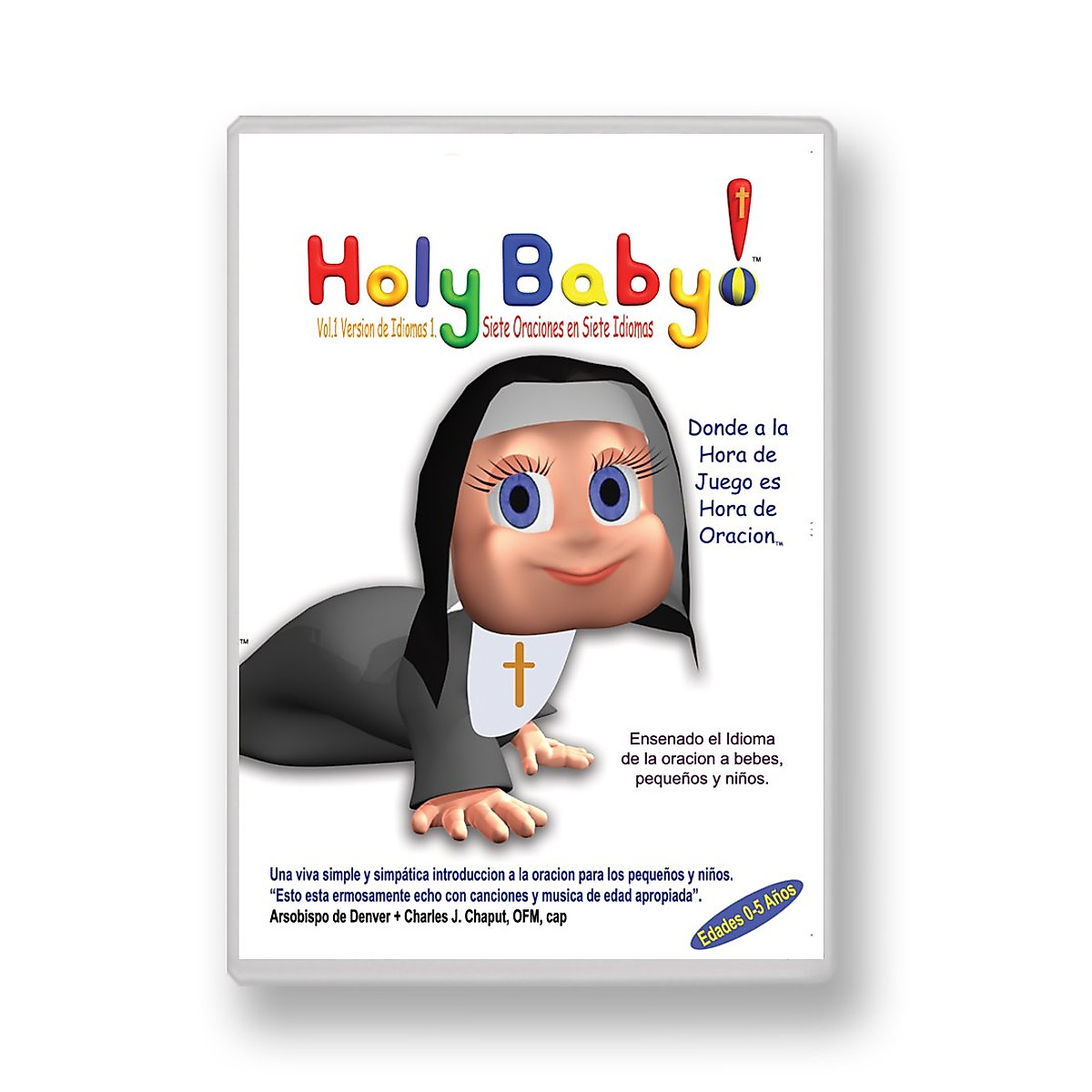 Santo Bebé-Siete Oraciones Católicas en Siete Lenguajes- Signo de la Cruz- Credo del Apóstol- Oración de Nuestro Padre- Ave María- Oración de Jesús- Saludo Santo Reina- Canciones de Niños- Jesús Ama a los Niños Pequeños