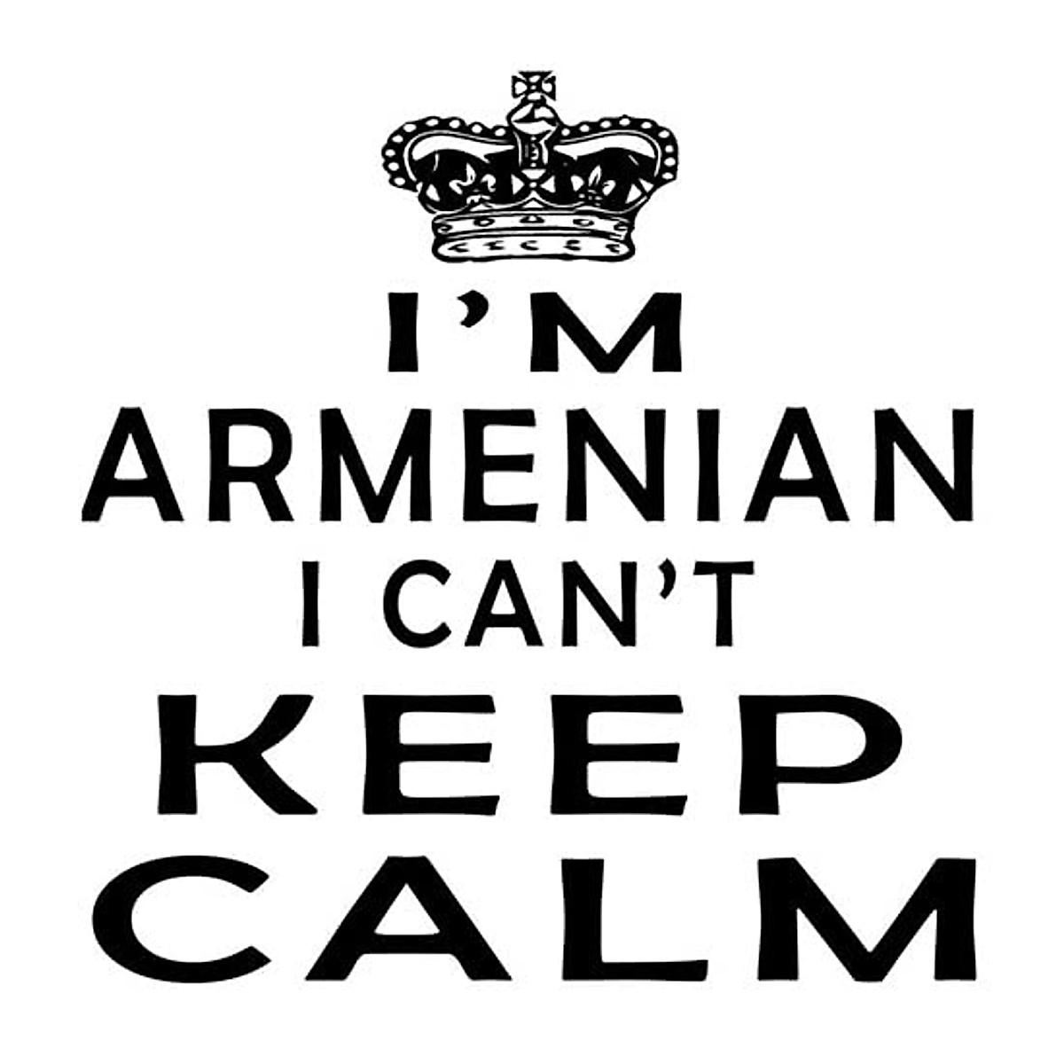 CafePress I Am Armenian I Can Not Keep Calm Mug Ceramic Coffee Mug, Tea Cup 11 oz