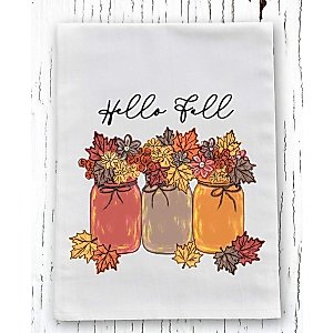 Kitchen Dish Towel - Fall Flour Sack Towel - Hello Fall Mason Jars with Flowers Design Towel