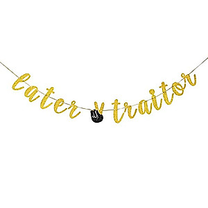 Aonbon Later Traitor Banner - Relocating/Going Away/Farewell Party Decorations （Gold）