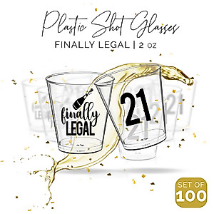 Finally Legal 21st Birthday Shot Glasses Disposable 2oz 100 PCS - 21st Birthday Decorations For Her and Him, 21st Birthday Cup, Perfect For 21st Birthday Party Favors, 21st Birthday Glass Plastic 2oz