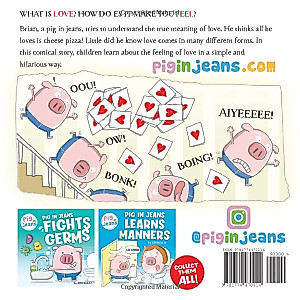 I Love You and Cheese Pizza: A story about the meaning of love (Pig In Jeans)