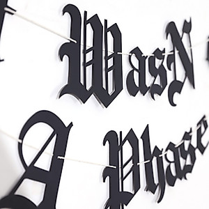 Gothic Letter It Was Never A Phase Banner, Old English Emo Garland, Emo Party, Emo Night Decor, Emo Birthday Banner, 30th Birthday Banner, Funeral Birthday Banner for 20th 30th 40th Birthday