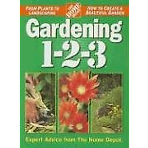Gardening 1-2-3 (HOME DEPOT 1-2-3)