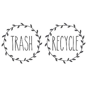 Wreath Style Farmhouse Trash and Recycle Vinyl Wall Decal Sticker for Metal, Aluminum, Steel, Plastic Trash Cans Indoor use
